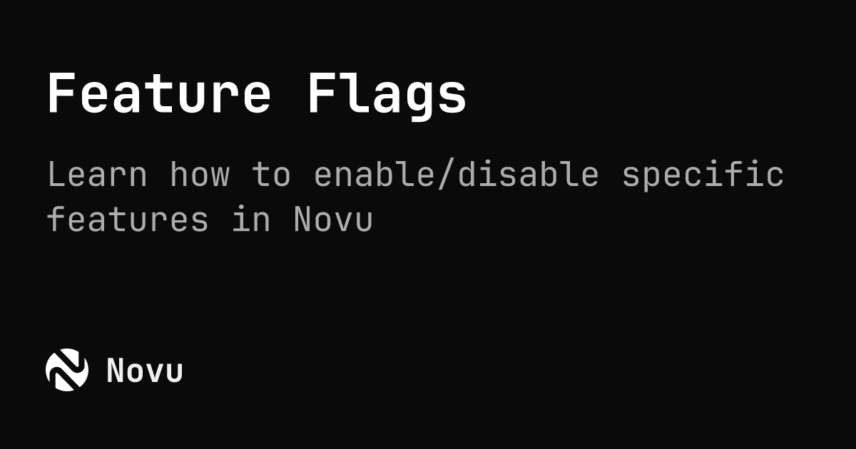 Feature Flags | Novu Documentation