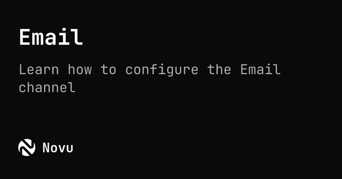Email | Novu Documentation
