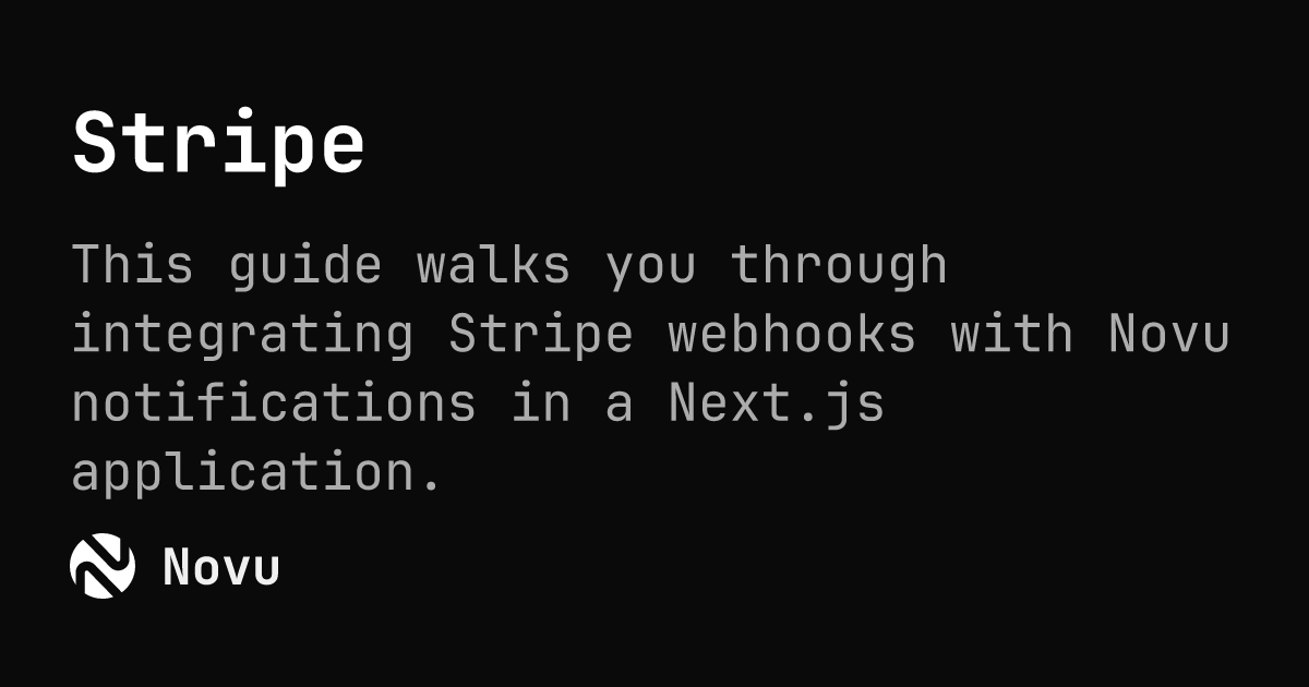 Stripe | Novu Documentation