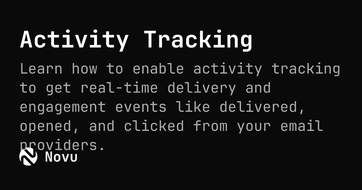 Activity Tracking | Novu Documentation