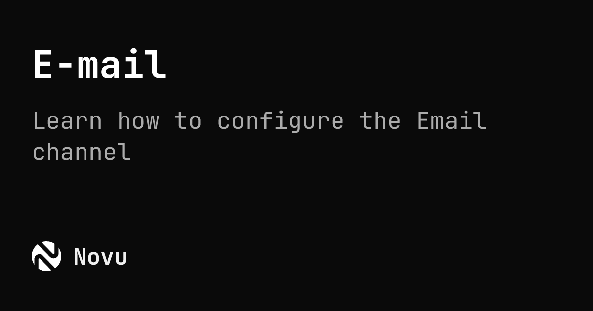 E-mail | Novu Documentation
