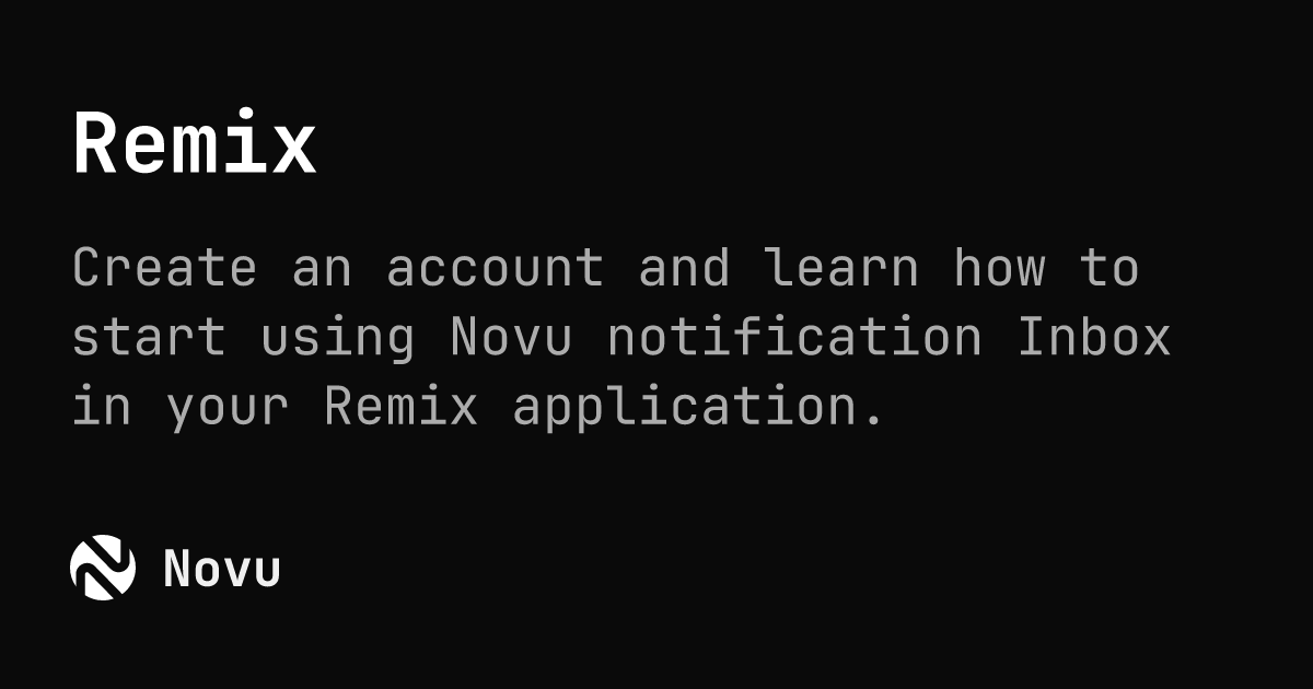 Remix | Novu Documentation
