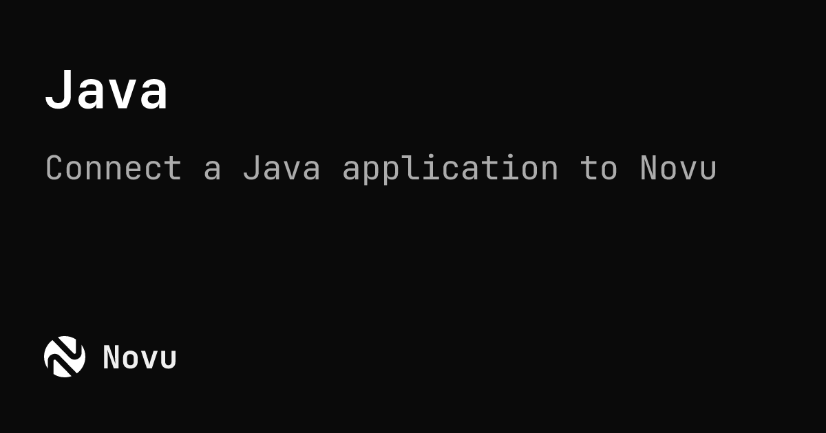 Java | Novu Documentation