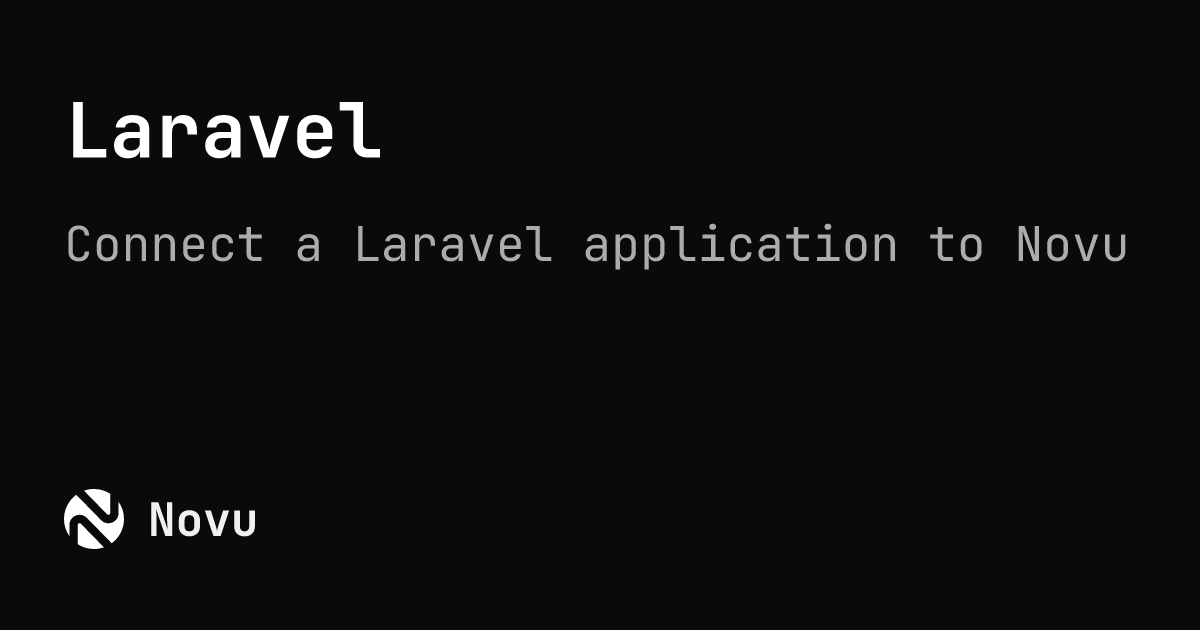 Laravel | Novu Documentation