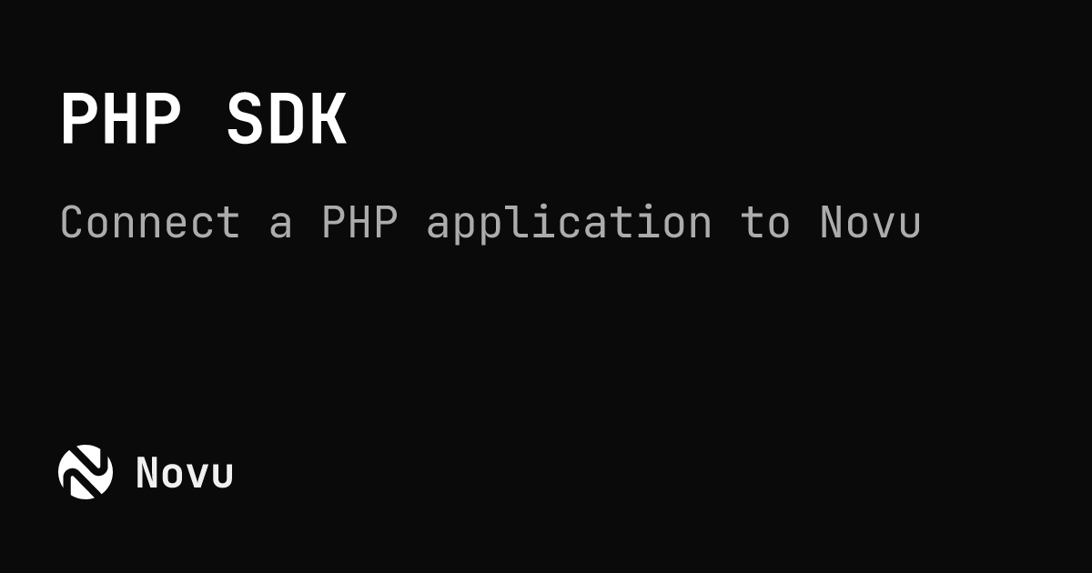 PHP SDK | Novu Documentation
